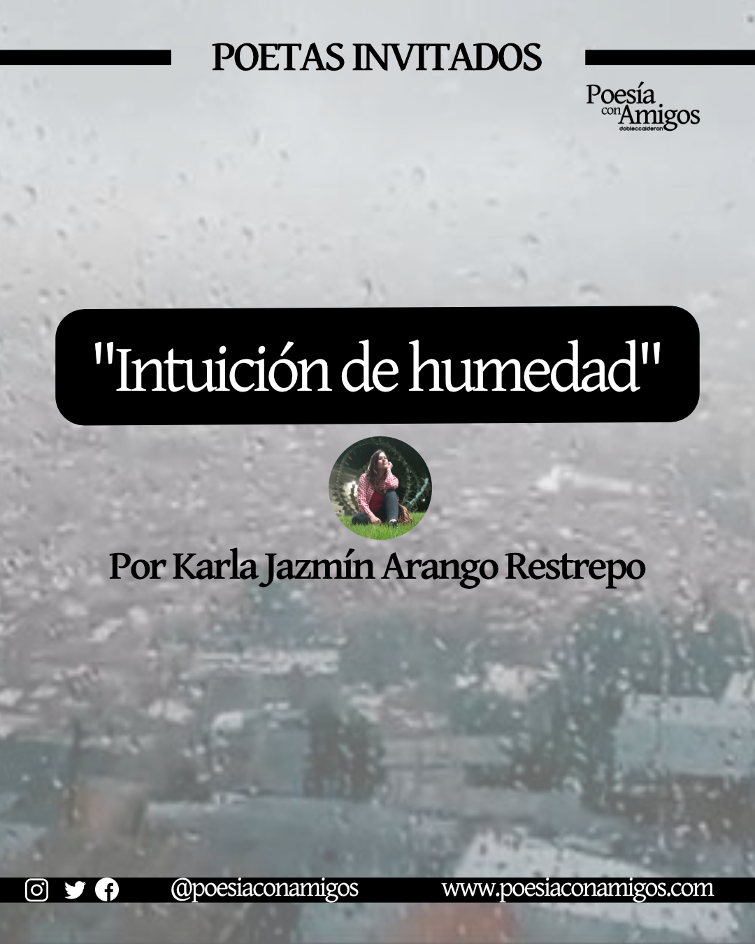 Intuición de humedad Karla Arango - Poesía con Amigos
