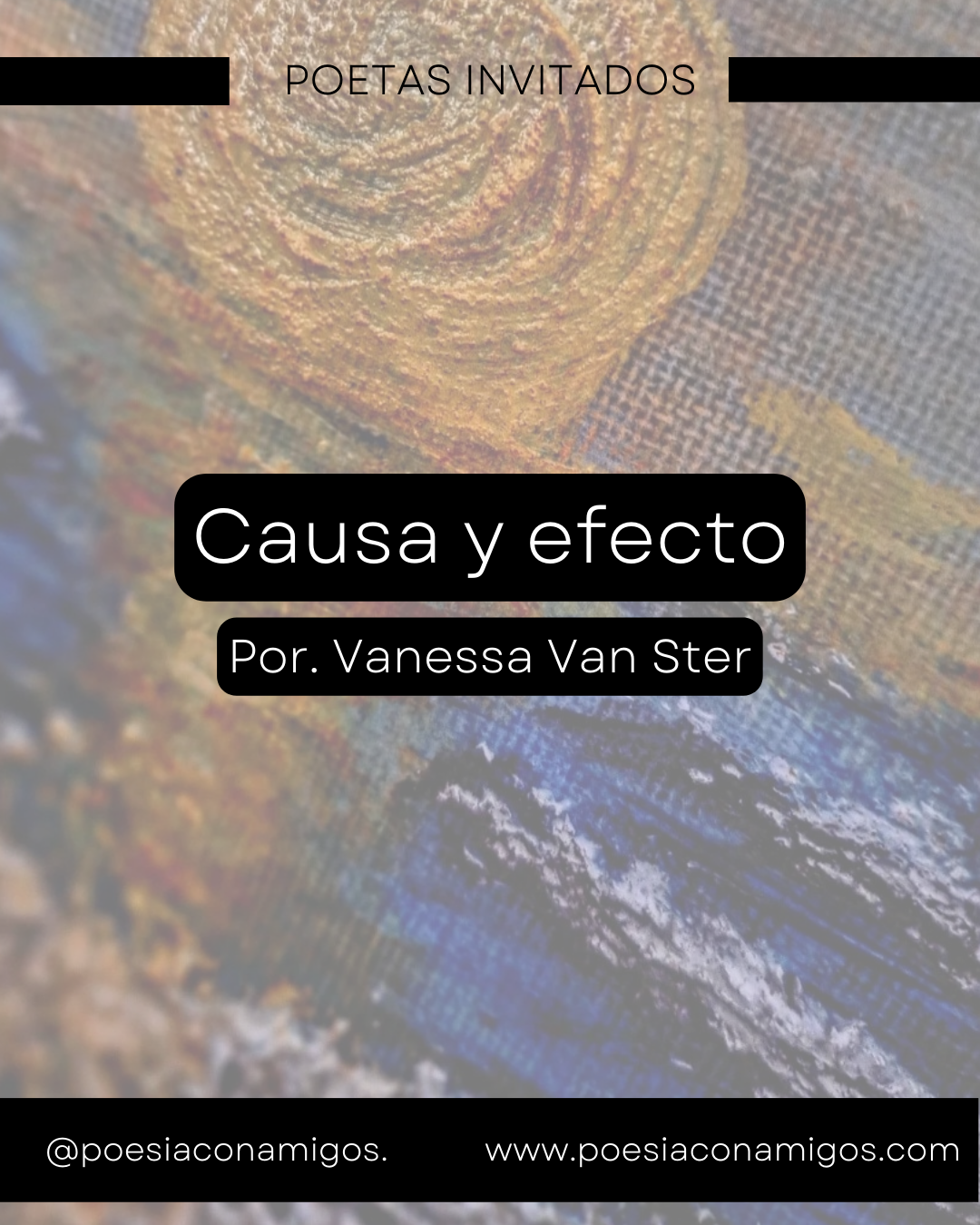 Causa y efecto Vanessa Van Ster - Poesía con Amigos